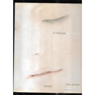à l'écoute de vos sens de nicky kinnaird destructionnovembre2024 ...