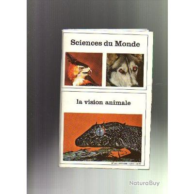 La vision animale. Sciences du monde n°145 - Livres sur les animaux ...