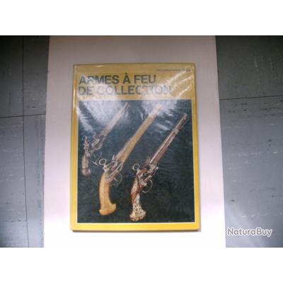 ARMES A FEU DE COLLECTION - Livres sur les armes militaria et western (1782068)