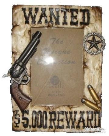 Offrez vous ce CADRE PHOTO Western WANTED - Objets décoratifs Western ...