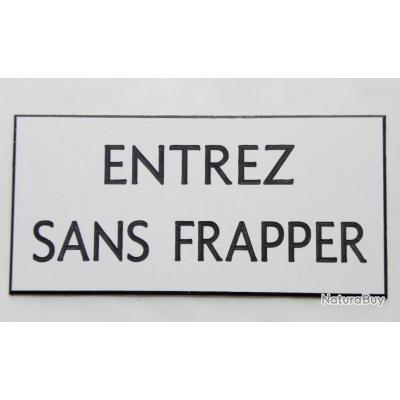 Pancarte "ENTREZ SANS FRAPPER" format 75 x 150 mm fond BLANC ...