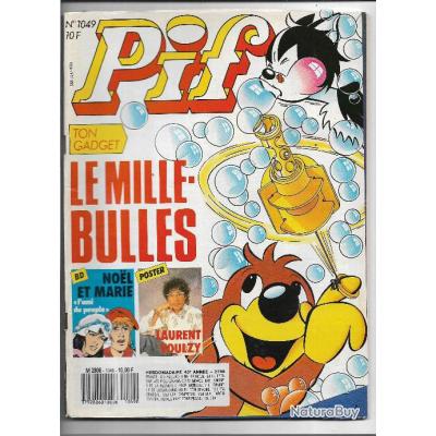 Bd pif n 1049 sans gadget mais avec poster laurent voulzy - Autres ...