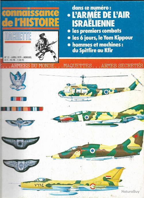 L'armée de l'air israélienne . connaissance de l'histoire n°12 ...