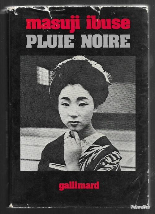 Pluie noire de masuji ibuse , bombe atomique , hiroshima - Livres ...