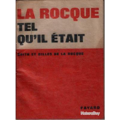 La Rocque (Colonel de la Rocque) tel qu'il était - Edith et Gilles de ...
