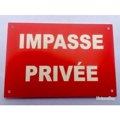 Panneau "IMPASSE PRIVÉE" format 200 x 300 mm fond ROUGE - Signalisation ...