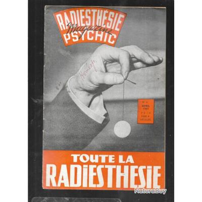 Radiesthésie et psychic magazine n°31 avril 1957 , magnétisme, science ...
