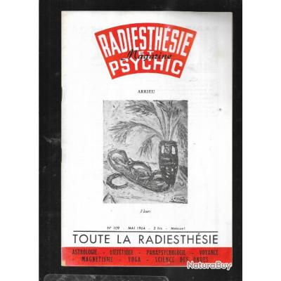 Radiesthésie et psychic magazine n°109 mai 1964 , magnétisme, science ...