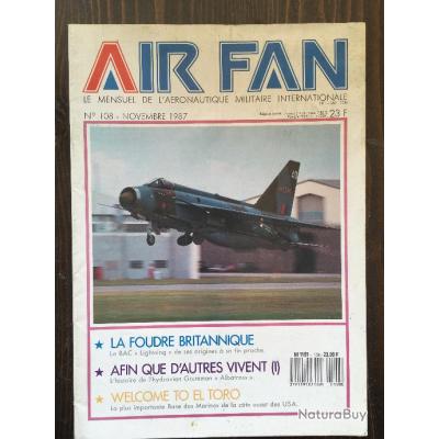 Magazine AIR FAN N°108 Novembre 1987 - Revues historiques et militaria ...