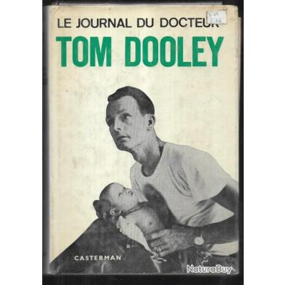Le journal du docteur tom dooley, indochine 1954, vietnam - Livres ...