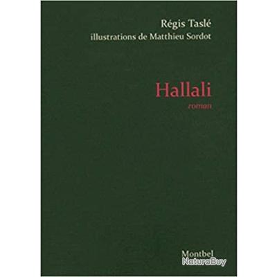 Hallali de Régis Taslé - Livres sur l'univers de la chasse (petit et ...