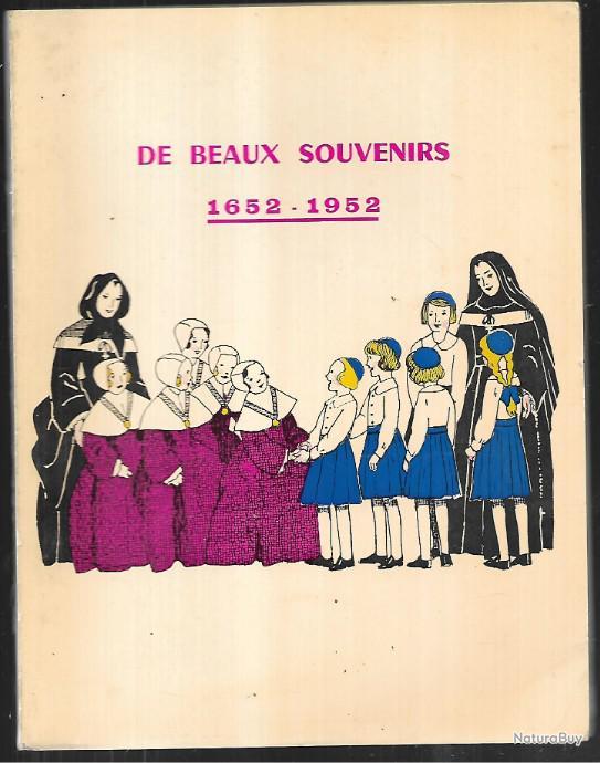 De beaux souvenirs 1652-1952 union chrétienne des dames de saint ...