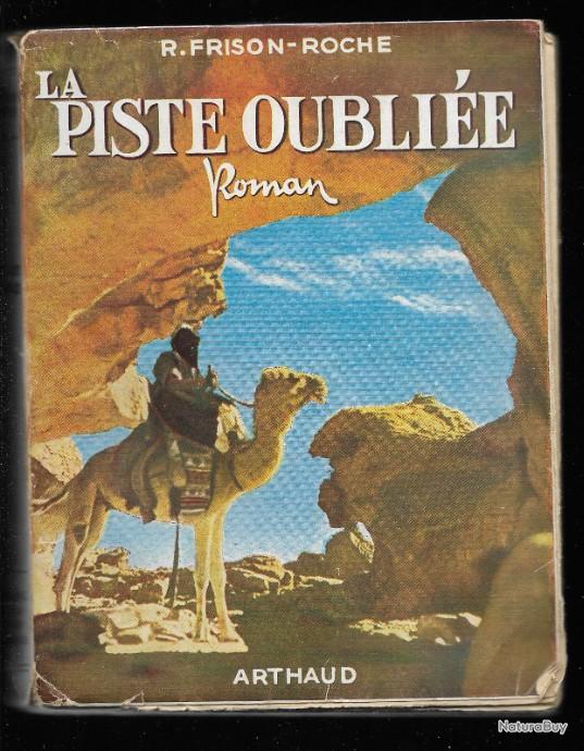 La piste oubliée de r.frison roche dédicacé (signé) - Livres sur l ...