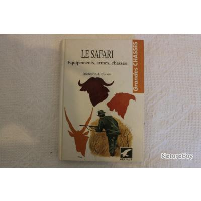 Le safari - Livres sur l'univers de la chasse (petit et grand gibier ...