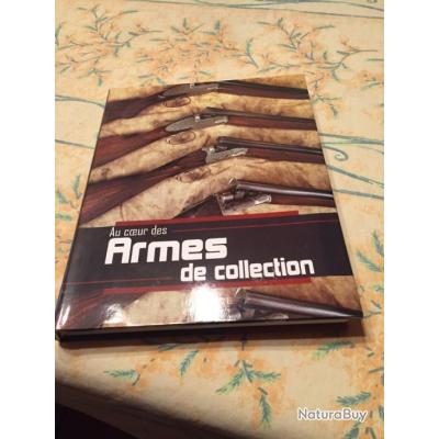 Livre des armes de collection. Hachette 286 pages - Livres sur les armes militaria et western ...