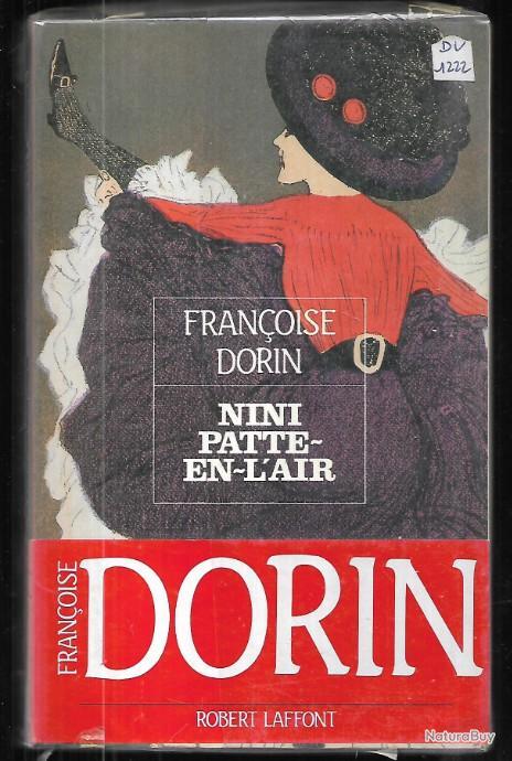 Nini patte en l'air de françoise dorin, montmartre , moulin rouge ...