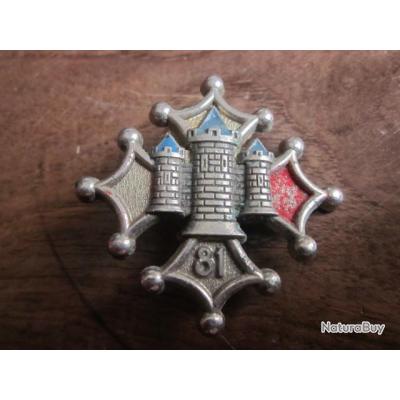 81° RI : Insigne métallique du 81° régiment d'infanterie de fabrication ...