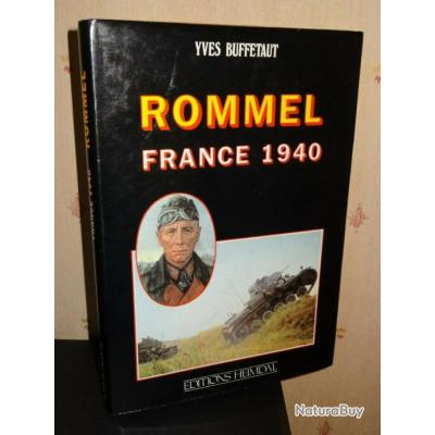 Livre Rommel France 1940 par Y. Buffetaut et6 - Livres historiques et ...