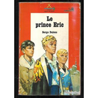 Le prince éric de serge dalens safari signe de piste 7 , scout - Autres ...