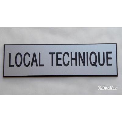 Plaque adhésive argentée "LOCAL TECHNIQUE" Format 29x100 mm ...