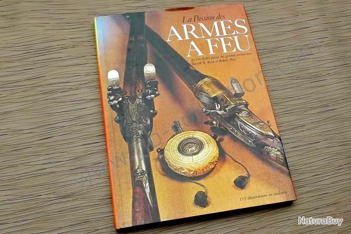 LA PASSION DES ARMES A FEU. - Livres sur les armes militaria et western (9045101)
