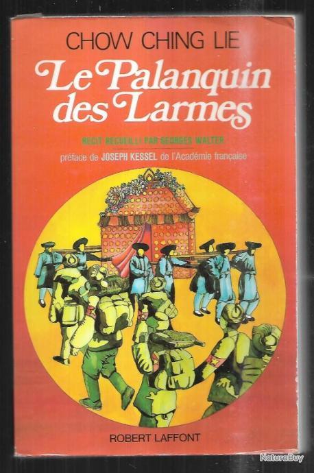 Le palanquin des larmes de chow ching lie , chine - Livres historiques ...