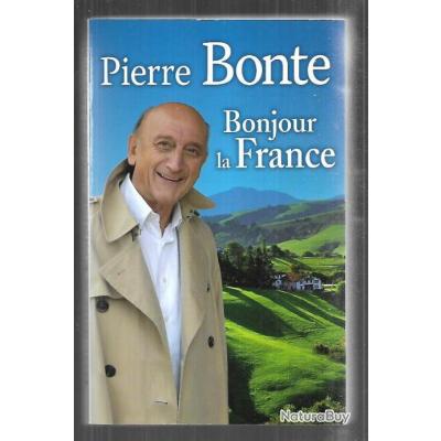 Bonjour la france le livre d'or des communes de france de pierre bonte ...