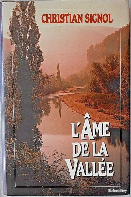 L'âme de la vallée - Christian Signol - Autres Livres, K7 et DVD (9526867)