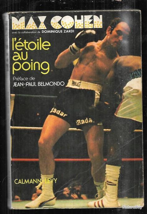 L'étoile au poing de max cohen préface de jean-paul belmondo boxe ...