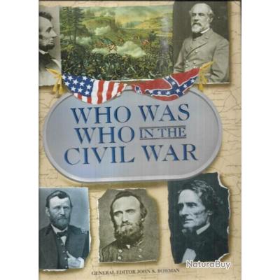 Who was who in the civil war , qui était qui pendant la guerre civile ...