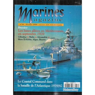 Marines magazine 16 marines éditions ,coastal command, bases alliées en ...