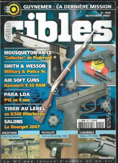 Cibles 451 souvenirs d'un malgré-nous, 7mm penna, carabine chevasson ...