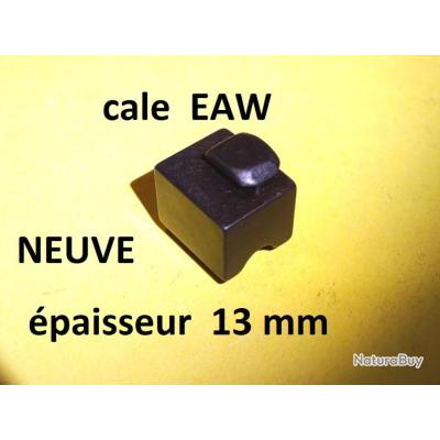 Cale NEUVE hauteur 13 mm EAW de montage pivotant BROWNING REMINGTON ...