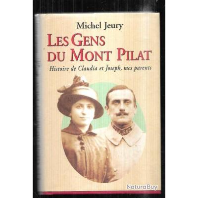 Les gens du mont pilat histoire de claudia et joseph mes parents de ...