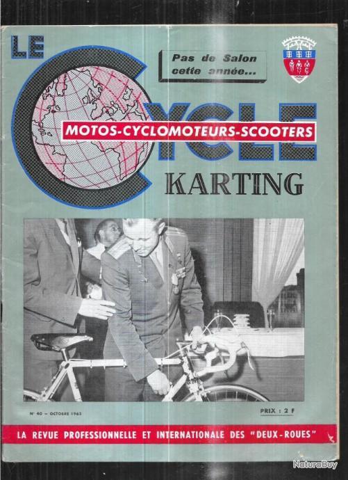 Le cycle karting 40 motos-cyclomoteurs-scooters octobre 1963 - Revues ...