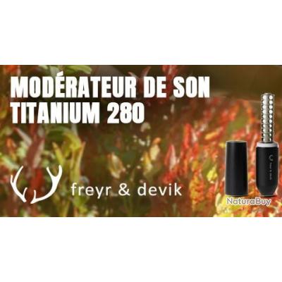 MODÉRATEUR DE SON FREYR & DEVIK TITANIUM 280 FILETE M15 - Silencieux et ...
