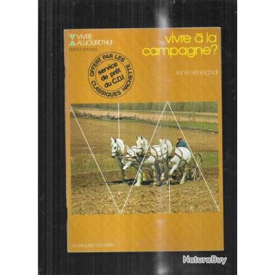 Vivre à la campagne ?série scolaire vivre aujourd'hui hors commerce ...