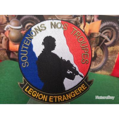 Patch brodé Soutenons nos troupes ( Légion) Hauteur : 105 mm Largeur ...