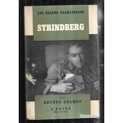 Strindberg de arthur adamov les grands dramaturges - Livres historiques ...