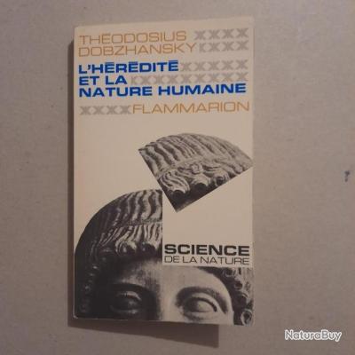 L'hérédité et la nature humaine Théodosius Dobzhansky - Autres Livres ...