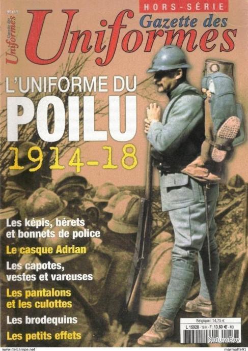 UNIFORME DU POILU 1914 1918 GAZETTE HORS SERIE 19 KEPI BERET CASQUE ...
