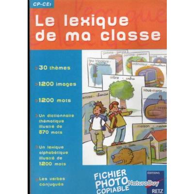 Le lexique de ma classe cp-ce1, - Autres Livres, K7 et DVD (11175270)