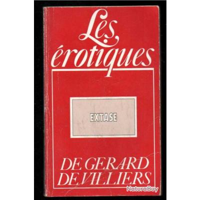 Les érotiques extase de gérard de villiers - Autres Livres, K7 et DVD ...