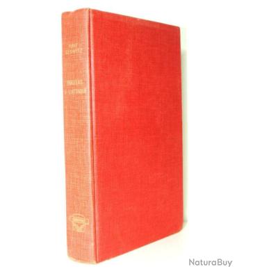 Guerre 39/40. Kurt Gerwitz. Panzers à l'attaque ( roman de guerre ...