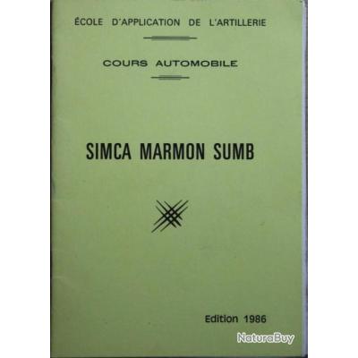 Manuel SIMCA MARMON SUMB édition 1986 - Livres historiques et militaria ...