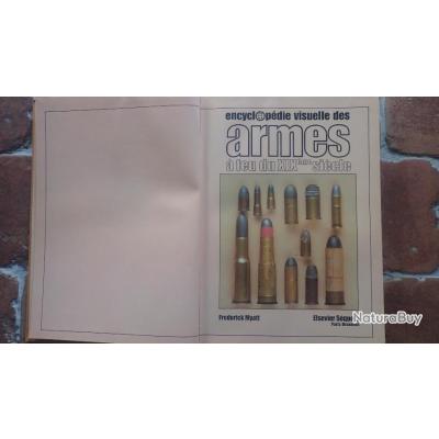 Encyclopedie visuelle des armes à feu du 19 eme sciecle - Livres sur les armes militaria et ...