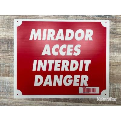 PANCARTE MOIRADOR ACCES INTERDIT DANGER - Panneaux et pancartes (11750545)