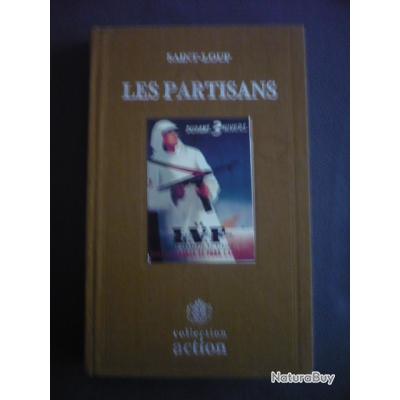 Les partisans : Choses vues en Russie 1941-1942 - Marc Augier dit Saint-Loup - Livres ...