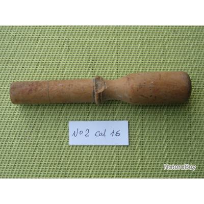 Bourroir cal 16 No 2 colorette abimée - Bourroirs (12066249)