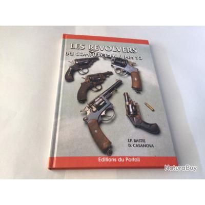 VENDU PAR LE-CUIRASSIER LIVRE SUR LES REVOLVERS DU COMMERCE EN 8 MM 92 - Livres sur les armes ...